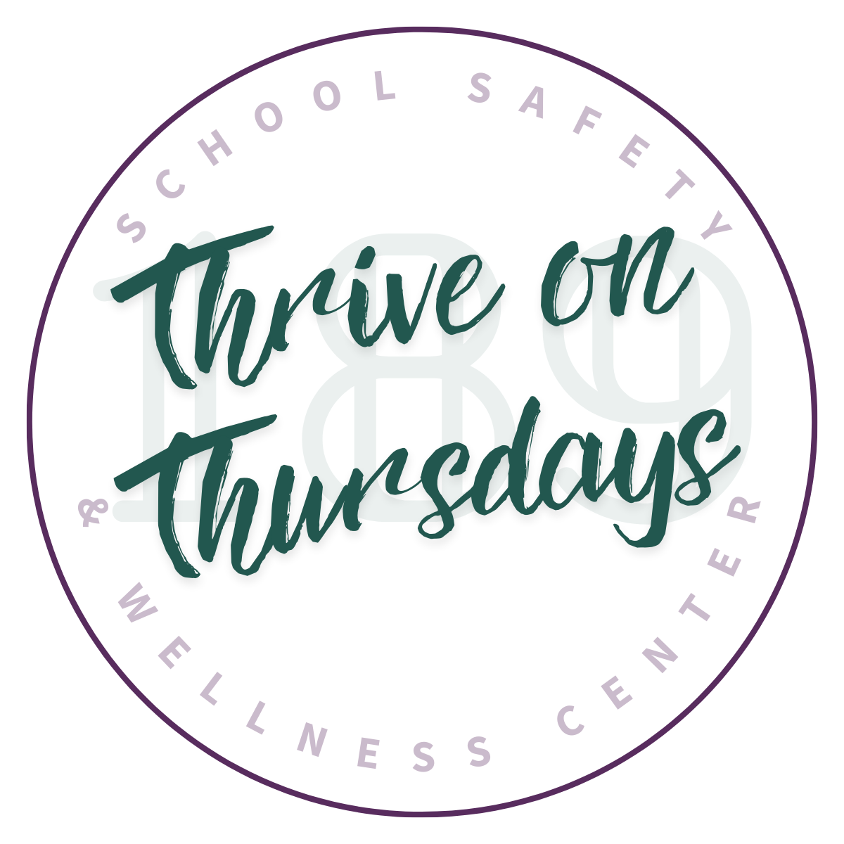 Thrive on Thursdays – Thrive 189: School Safety & Wellness